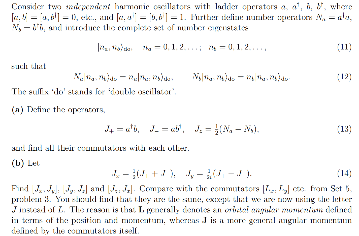 Solved Consider two independent harmonic oscillators with | Chegg.com