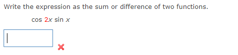 Solved Write the expression as the sum or difference of two | Chegg.com