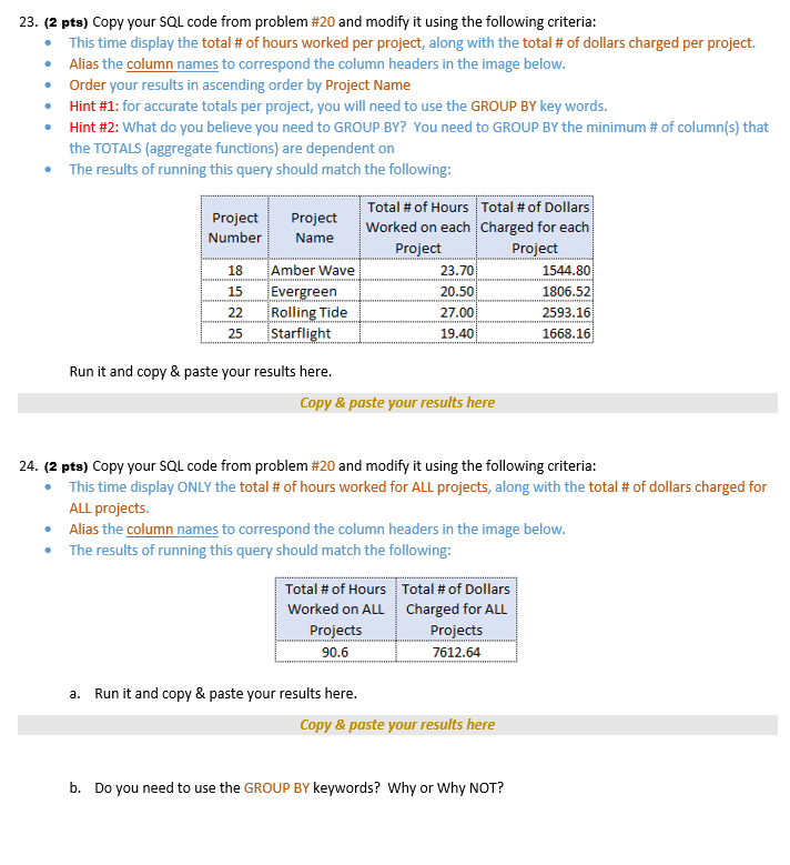 Problem #20 CODE: SELECT p.proj_num as 'Project | Chegg.com