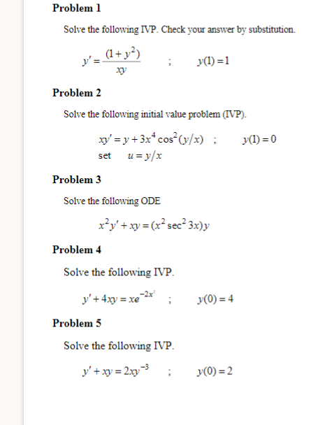 Solved Problem 1 Solve the following IVP. Check your answer | Chegg.com