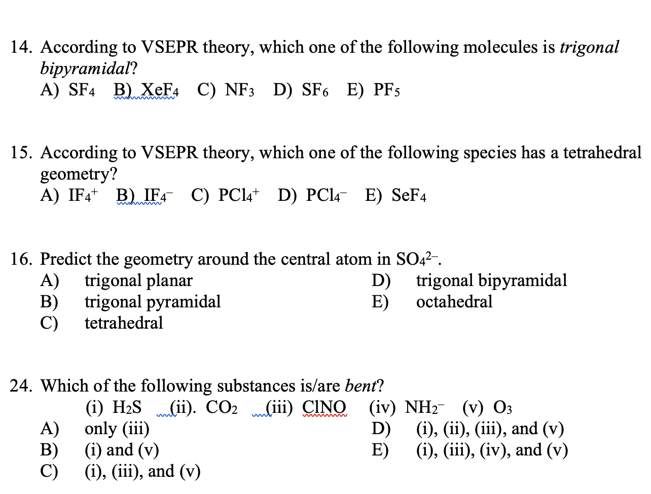 Solved 7. According to the VSEPR theory, the geometry of | Chegg.com