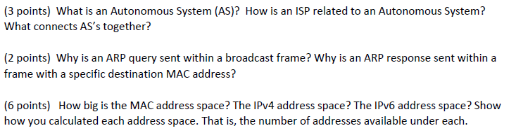 Solved (3 points) What is an Autonomous System (AS)? How is | Chegg.com