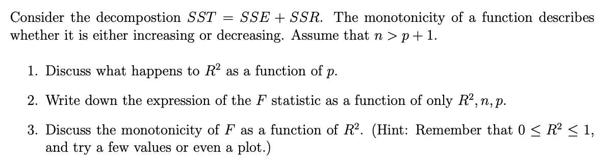 Consider the decompostion SST=SSE+SSR. The | Chegg.com