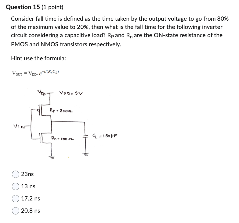 Solved Consider fall time is defined as the time taken by | Chegg.com