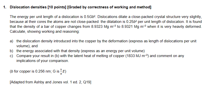 Solved 1. Dislocation densities [10 points] [Graded by | Chegg.com