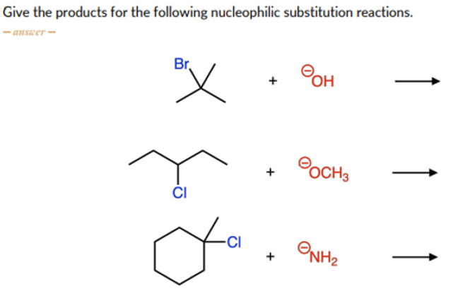 Solved Give the products for the following nucleophilic | Chegg.com
