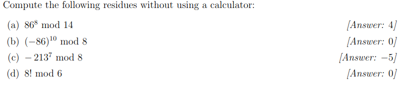 Solved Compute the following residues without using a | Chegg.com