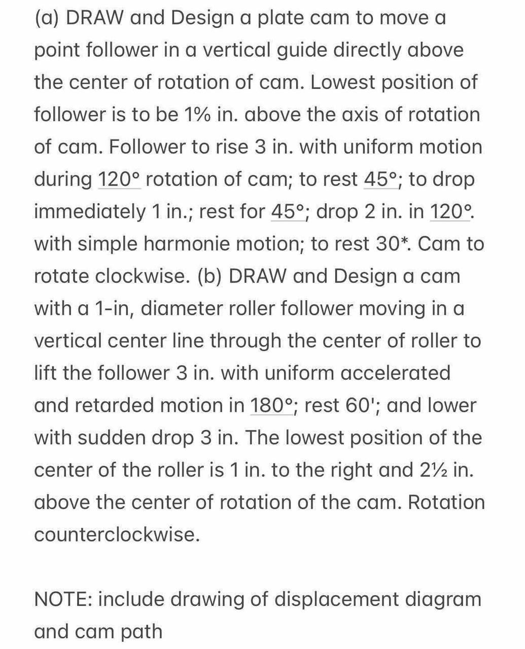 Solved (a) ﻿DRAW and Design a plate cam to move a point | Chegg.com
