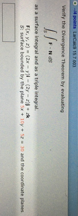 Solved Verify the Divergence Theorem by evaluating | Chegg.com