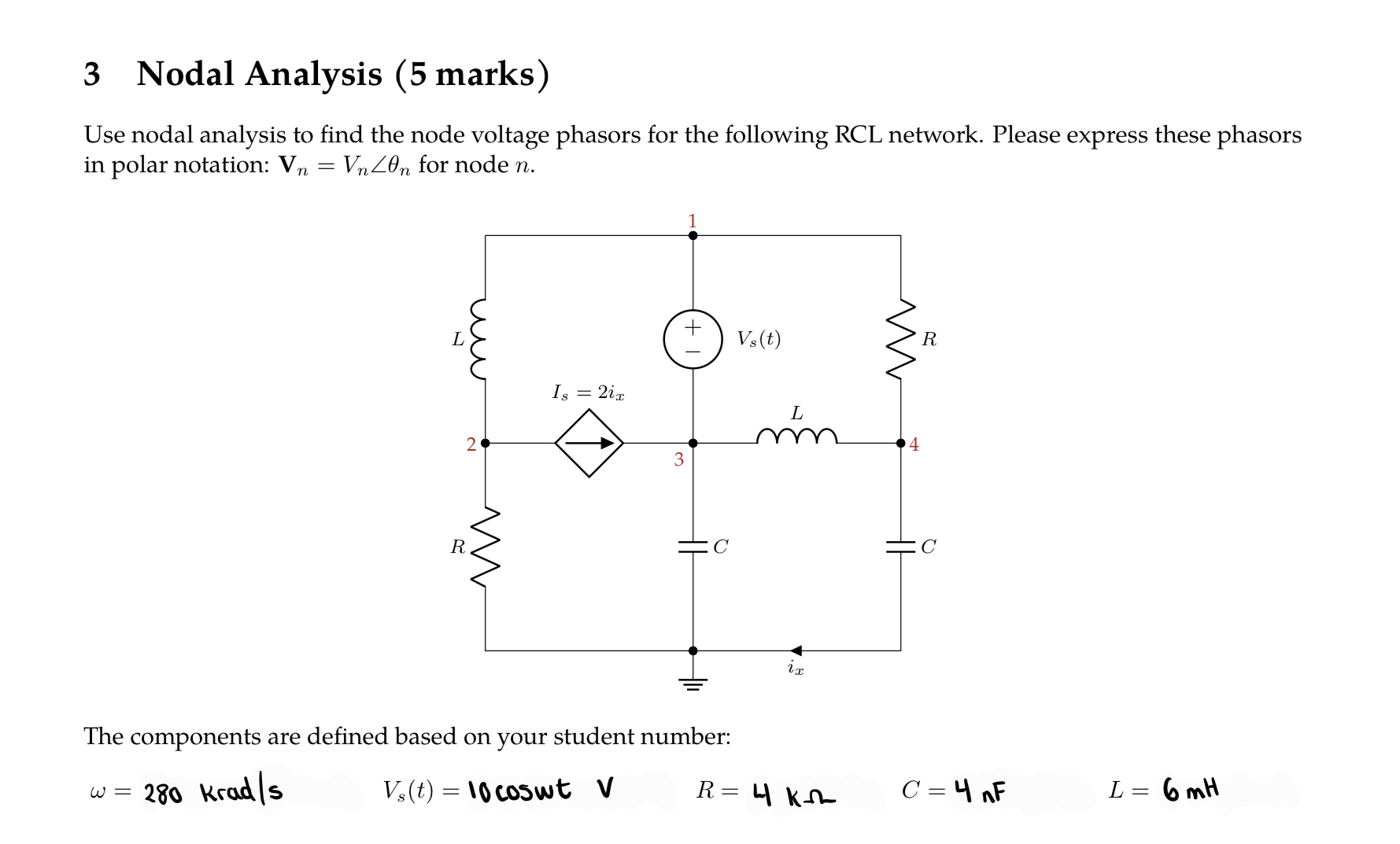 Solved 3 ﻿Nodal Analysis (5 ﻿marks)Use nodal analysis to | Chegg.com