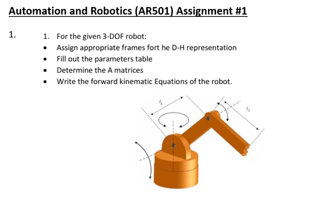 Solved Automation and Robotics (AR501) ﻿Assignment #1For the | Chegg.com