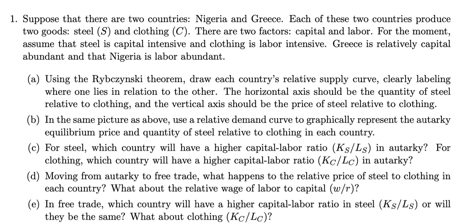 Solved 1. Suppose that there are two countries: Nigeria and | Chegg.com