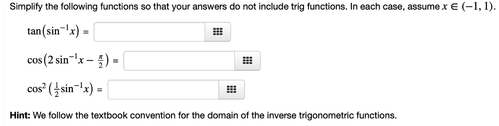 Solved Simplify the following functions so that your answers | Chegg.com