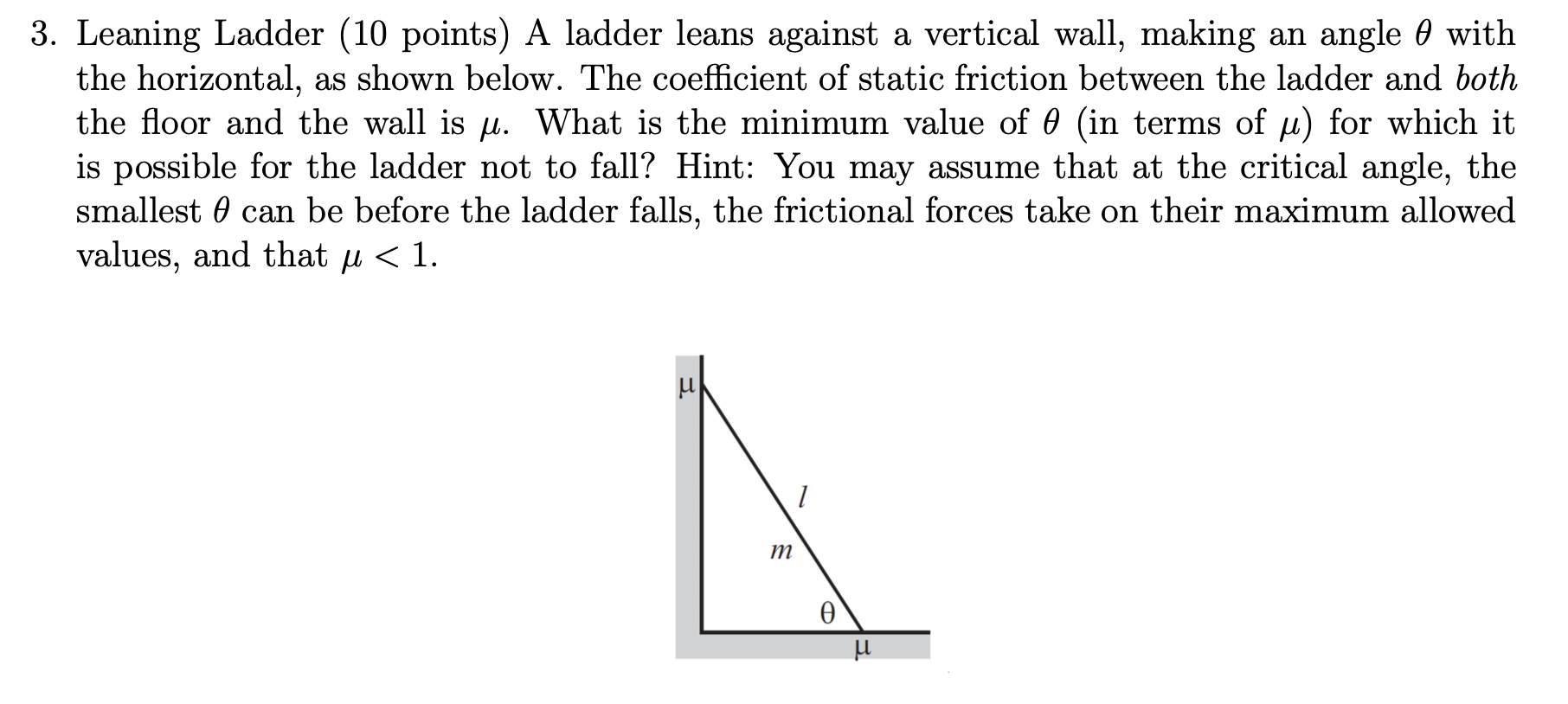 Solved 3. Leaning Ladder (10 points) A ladder leans against | Chegg.com