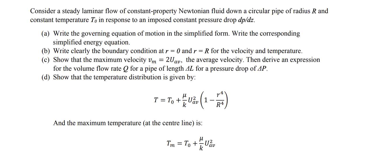 Solved Consider a steady laminar flow of constant-property | Chegg.com