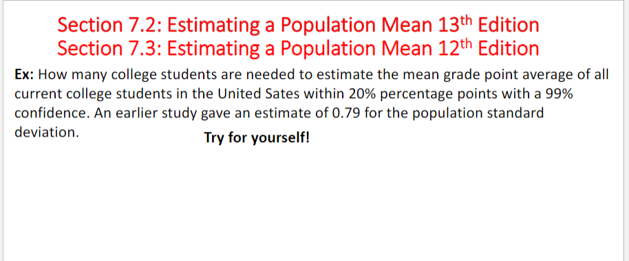 Solved Section 7.2: Estimating a Population Mean 13th | Chegg.com