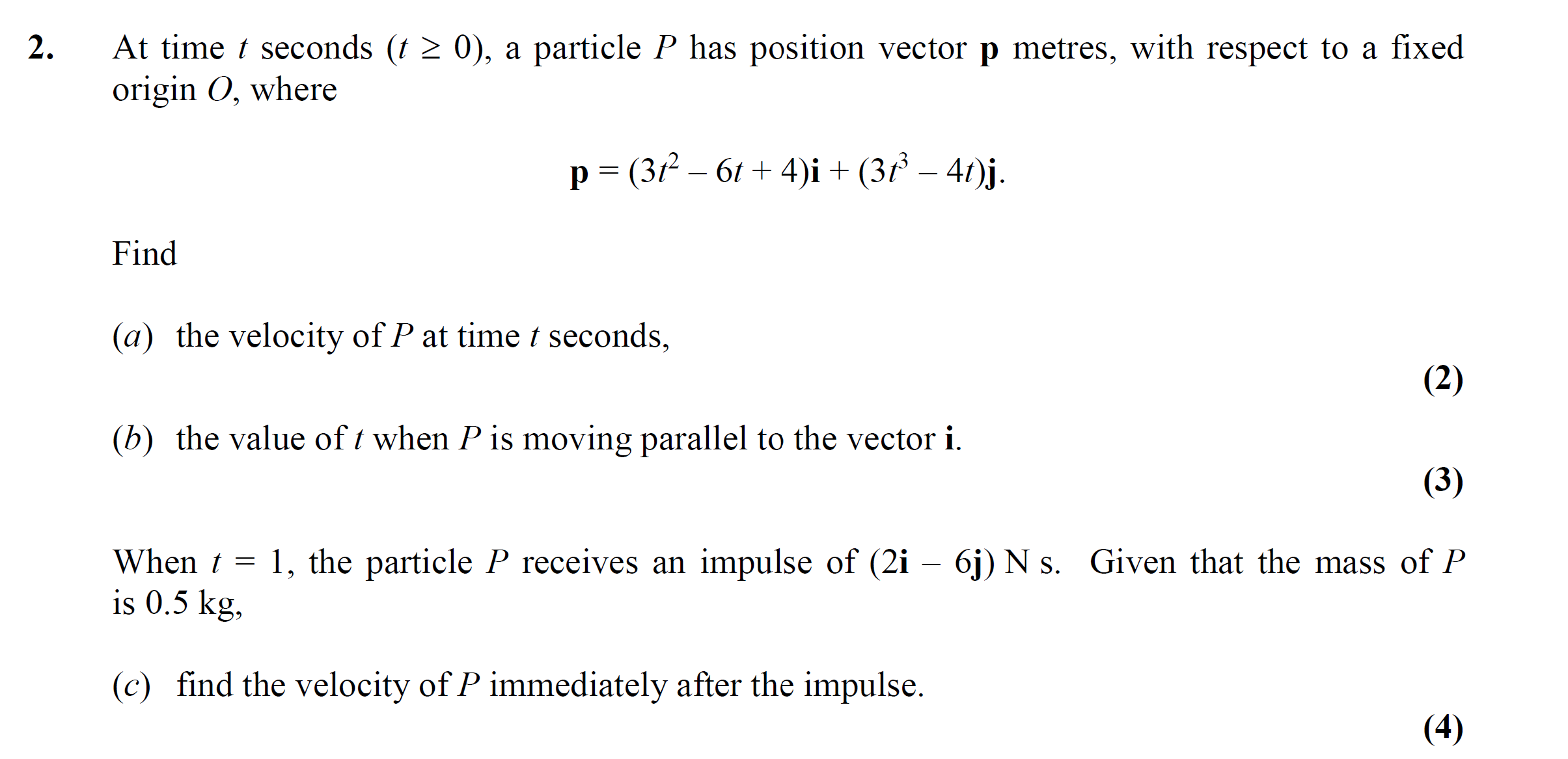 Solved At time t ﻿seconds (t≥0), ﻿a particle P ﻿has position | Chegg.com