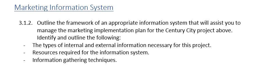 Marketing Information System 3.1.2. Outline the | Chegg.com