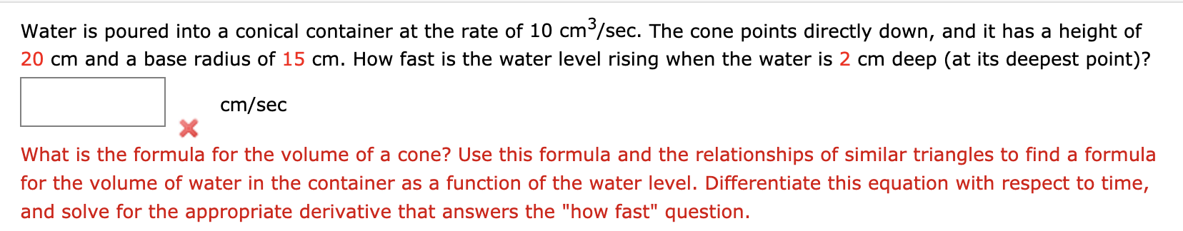 Solved Water is poured into a conical container at the rate | Chegg.com