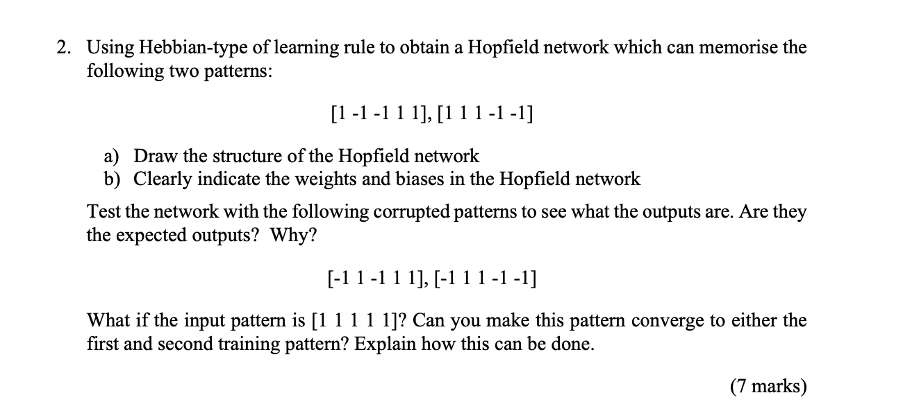 Solved 2. Using Hebbian-type of learning rule to obtain a | Chegg.com