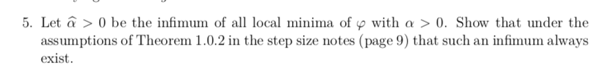 5. Let â > O be the infimum of all local minima of y | Chegg.com