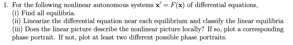 Solved 1. For the following nonlinear autonomous systems x' | Chegg.com