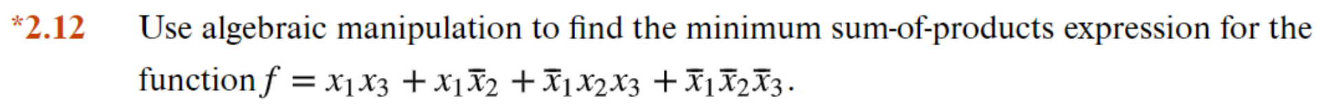 Solved .12 Use algebraic manipulation to find the minimum | Chegg.com