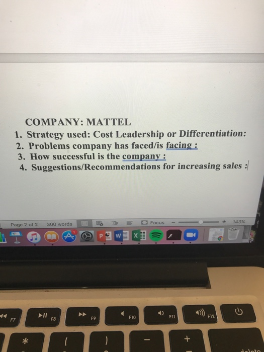 Solved COMPANY: MATTEL 1. Strategy used: Cost Leadership or | Chegg.com