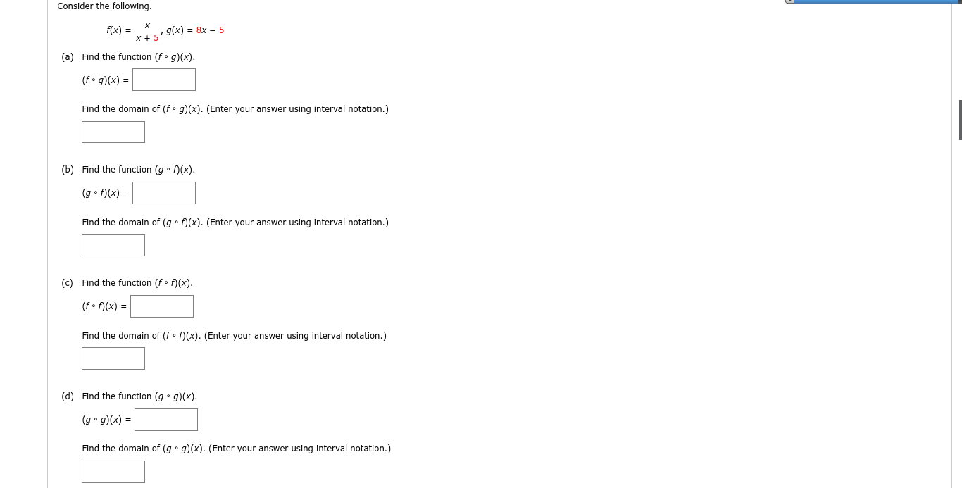 Solved Consider the following. f(x) = x /x + 5 , g(x) = 8x − | Chegg.com