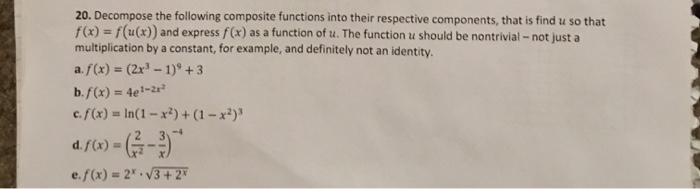 Solved Decompose the following composite functions into | Chegg.com