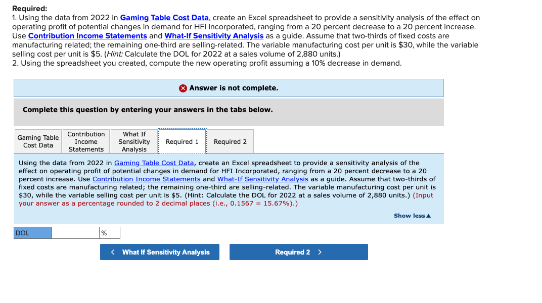 Solved Required: 1. Using the data from 2022 in Gaming Table | Chegg.com