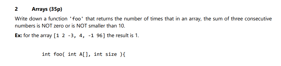 Solved 2 Arrays (35p) Write down a function 'foo' that | Chegg.com