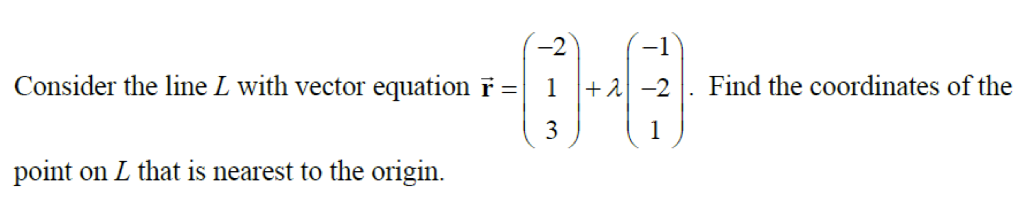 Solved -2 -1 Consider the line L with vector equation r = = | Chegg.com