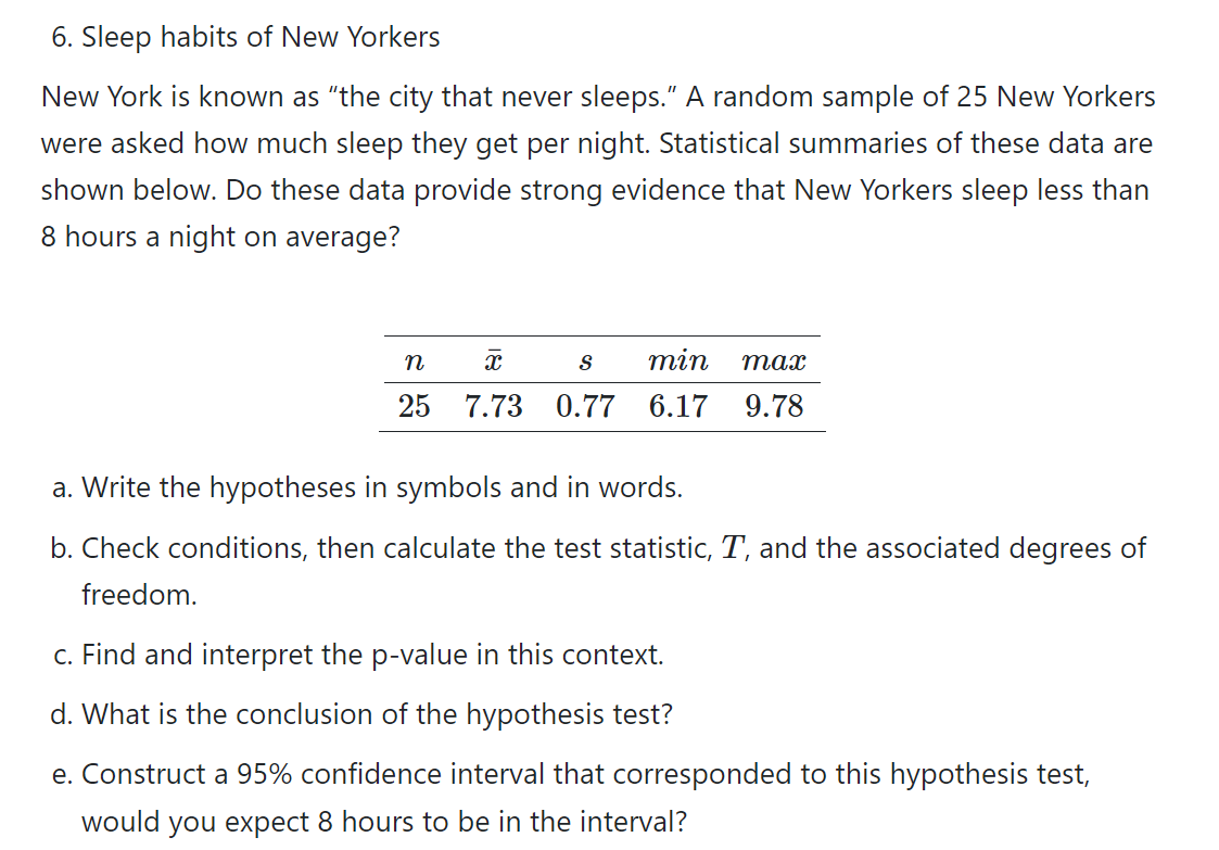 Solved 6. Sleep habits of New Yorkers New York is known as | Chegg.com