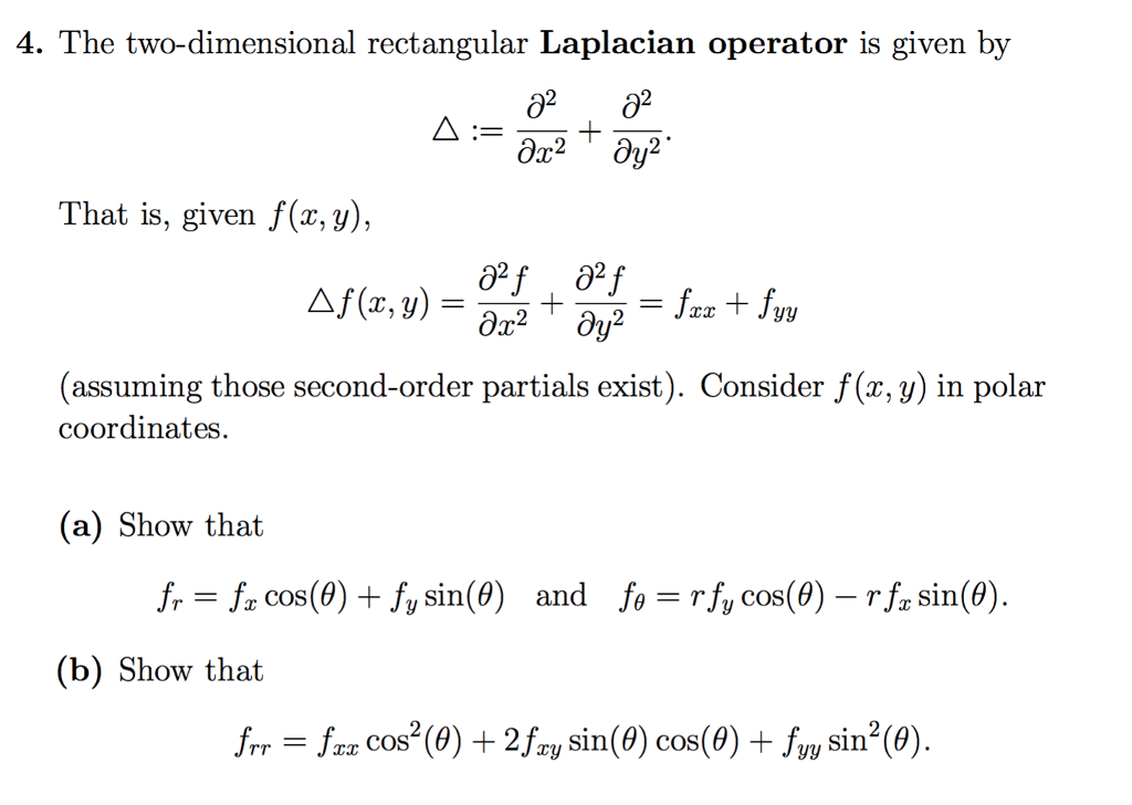 Solved 4. The two-dimensional rectangular Laplacian operator | Chegg.com