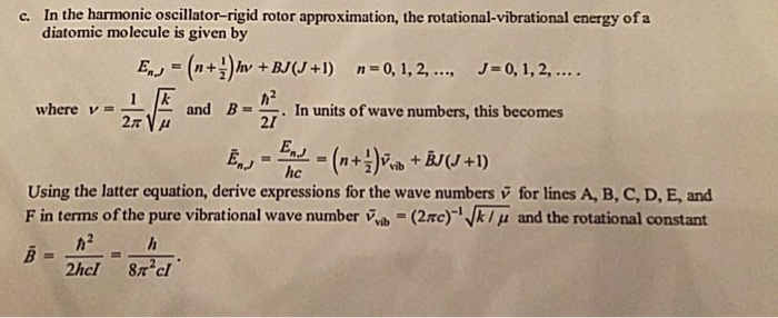 Solved In the harmonic oscillator-rigid rotor approximation, | Chegg.com