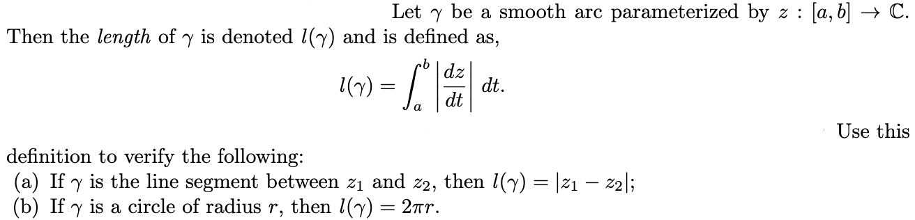 Solved Let γ be a smooth arc parameterized by z:[a,b]→C. | Chegg.com