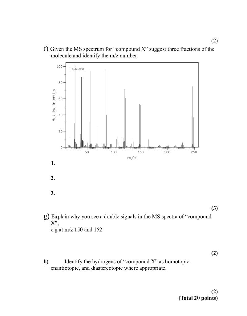 Solved 2. Compound X has the formula, C4H6O2 Br2. a) | Chegg.com