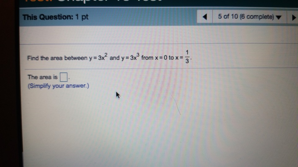 Solved This Question: 1 pt 5 of 10 (6 complete) Find the | Chegg.com