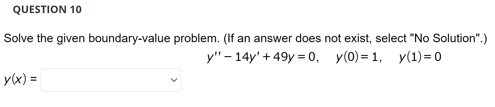 Solved Solve the given boundary-value problem. (If an answer | Chegg.com