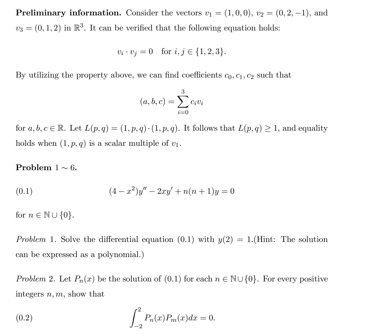 Solved Preliminary information. Consider the vectors | Chegg.com