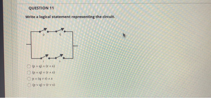 Solved QUESTION 11 Write a logical statement representing | Chegg.com