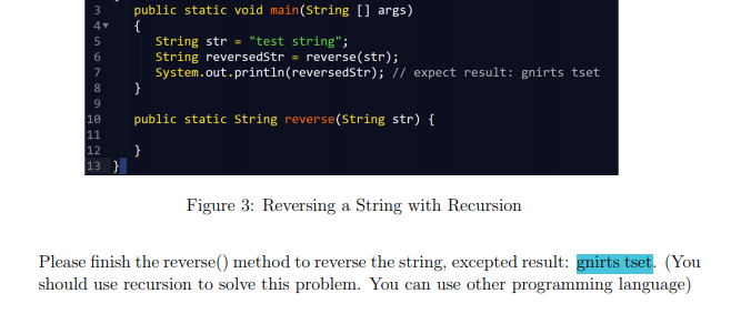 Solved 4 6 7 8 9 10 11 12 13 } public static void | Chegg.com
