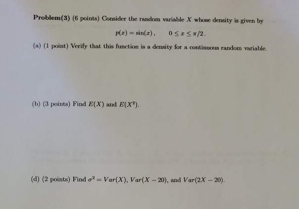 Solved Problem(3) (6 points) Consider the random variable X | Chegg.com