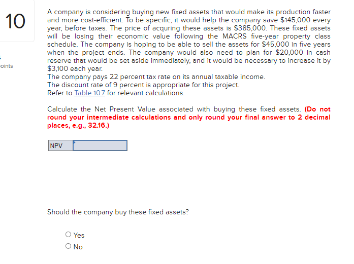 Solved 10 oints A company is considering buying new fixed | Chegg.com