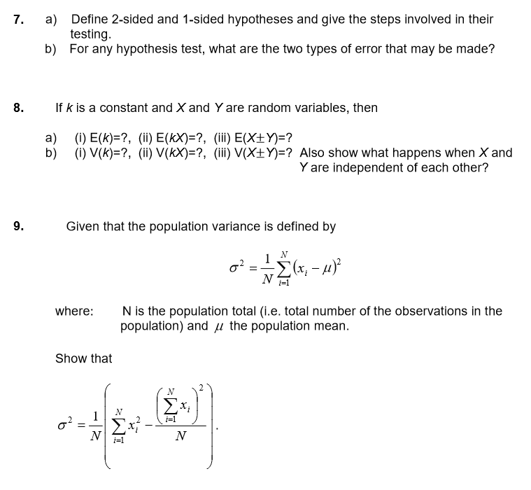 Solved 7. a) Define 2-sided and 1-sided hypotheses and give | Chegg.com