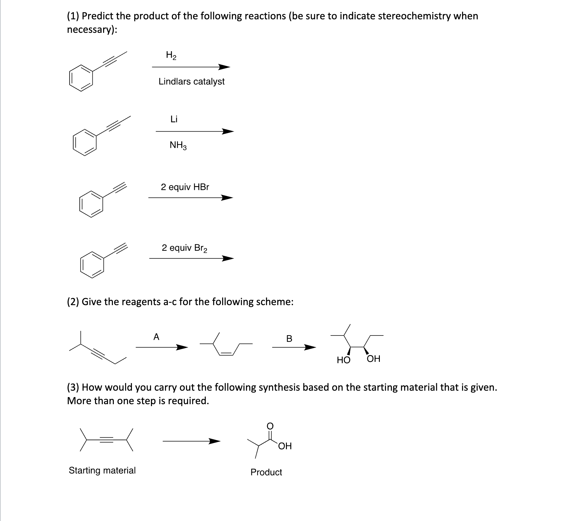 Solved (1) ﻿Predict the product of the following reactions | Chegg.com