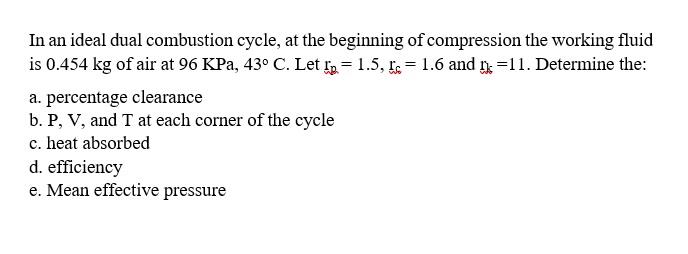 Solved In an ideal dual combustion cycle, at the beginning | Chegg.com