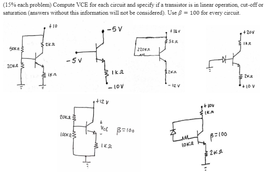 Solved (15% each problem) Compute VCE for each circuit and | Chegg.com