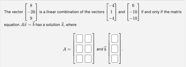 Solved The vector [8-209] ﻿is a linear combination of the | Chegg.com